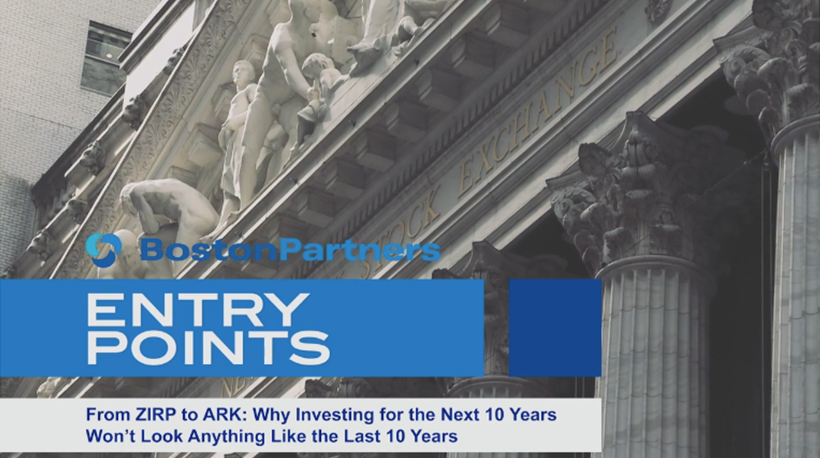 Entry Points | Valuation discipline, risk and pricing – Boston Partners UK